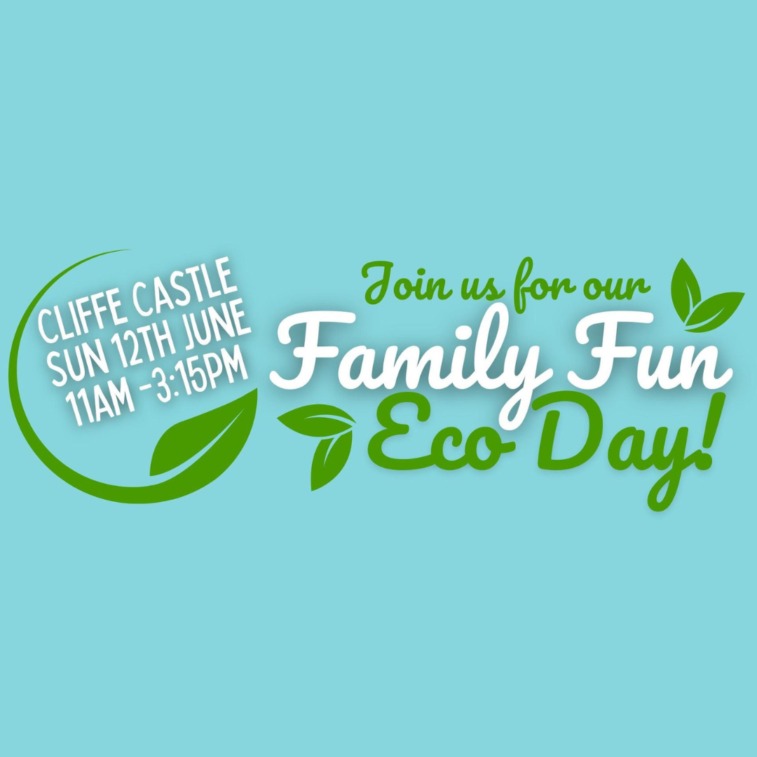 Bradford District Museums & Galleries - Cliffe Castle Family Fun Eco Day